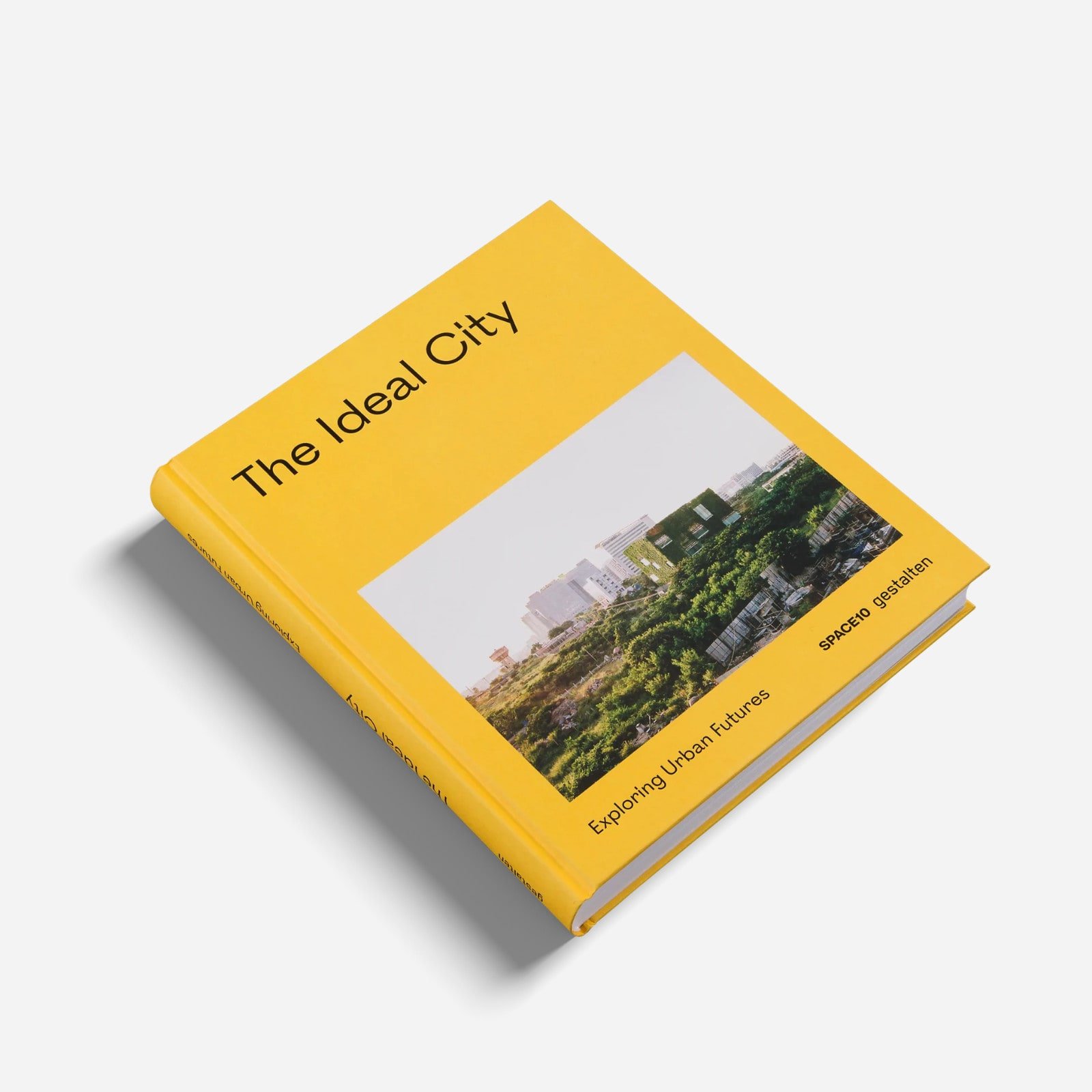 The Ideal City: A Manifesto of Hope for the Urban Future — Pop-Up City